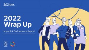 2022 Wrap-Up: Impact & Performance - 24Slides